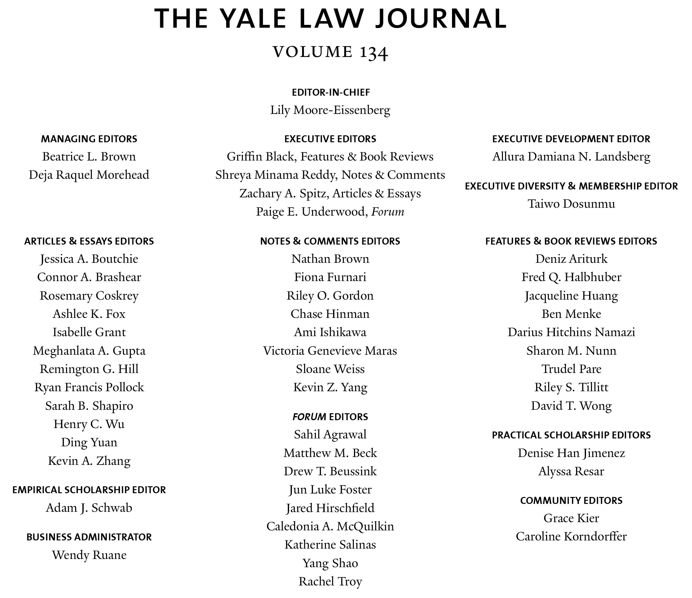 The Yale Law Journal - Masthead: Volume 134